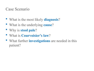Obstructive Jaundice, causes, investigations.ppt