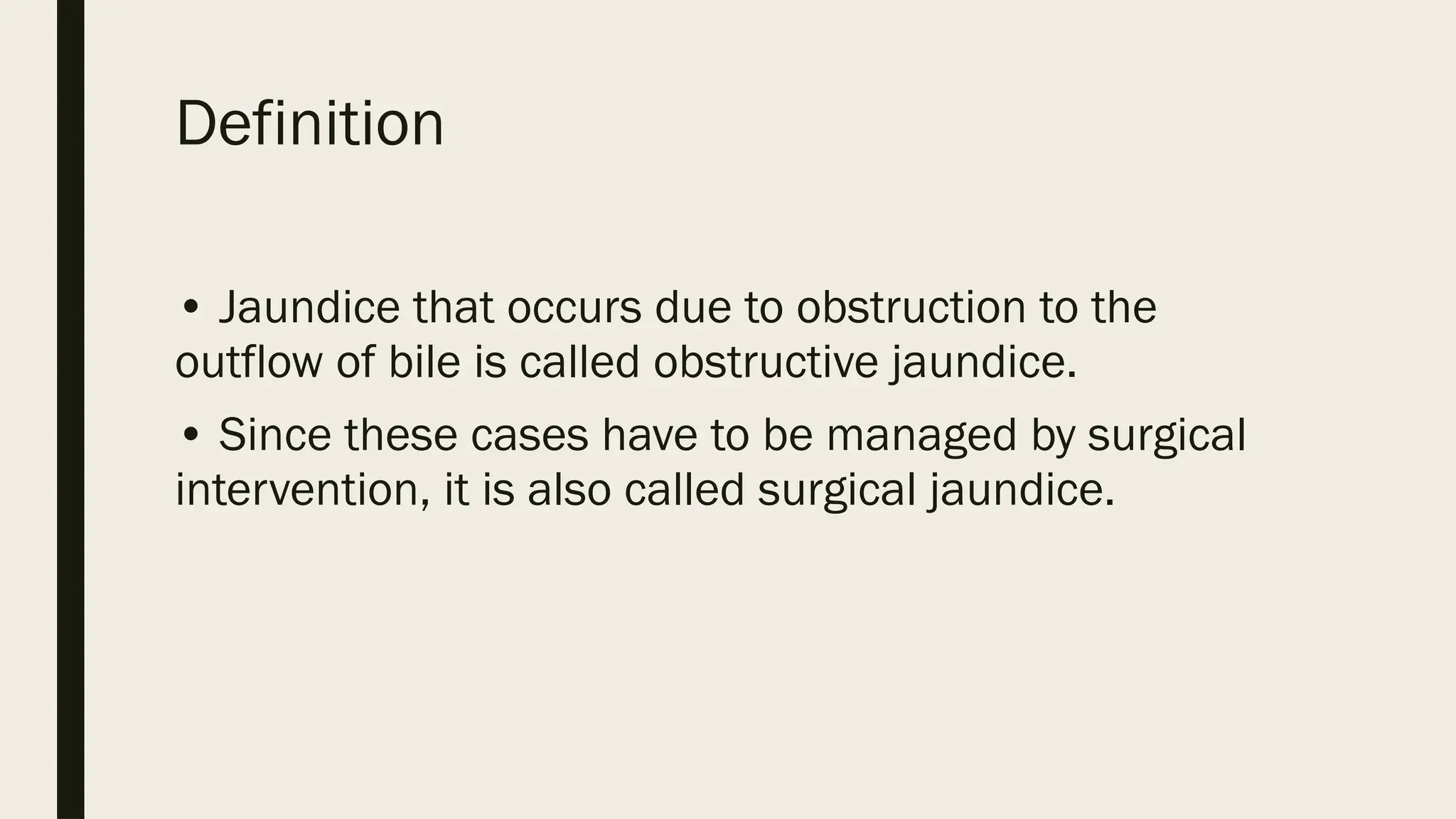 Obstructive jaundice and its management.pptx