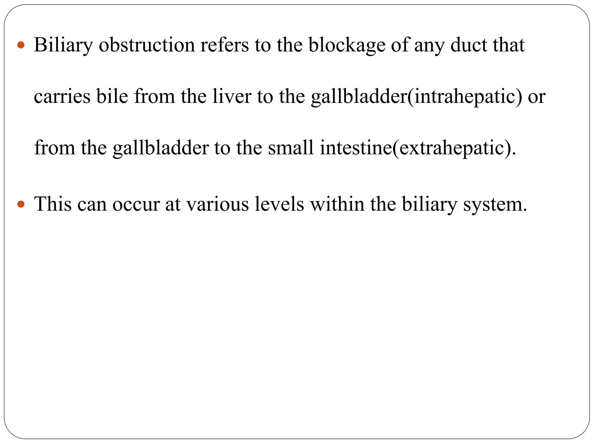 Obstructive jaundice 1 | PPTX