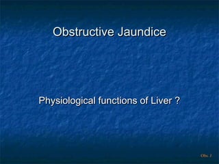 Obstructive jaundice Anesthesia Management | PPT
