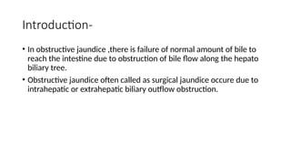 OBSTRUCTIVE JAUNDICE presentation ..pptx