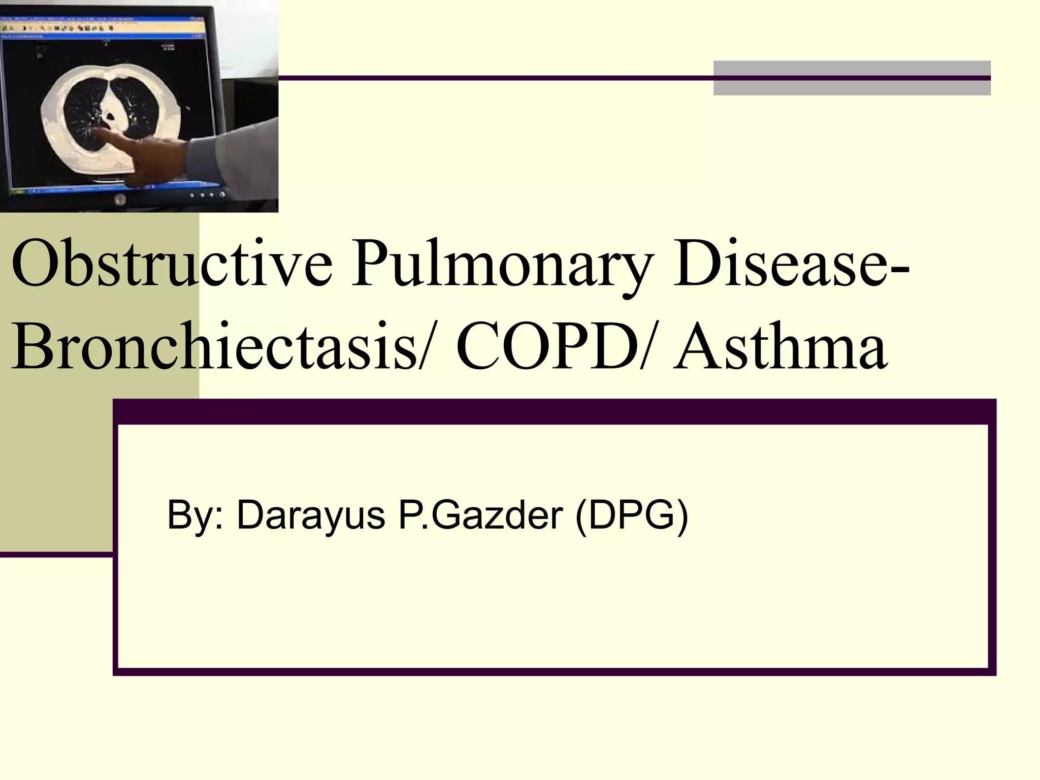 Obstructive lung disease | PPT