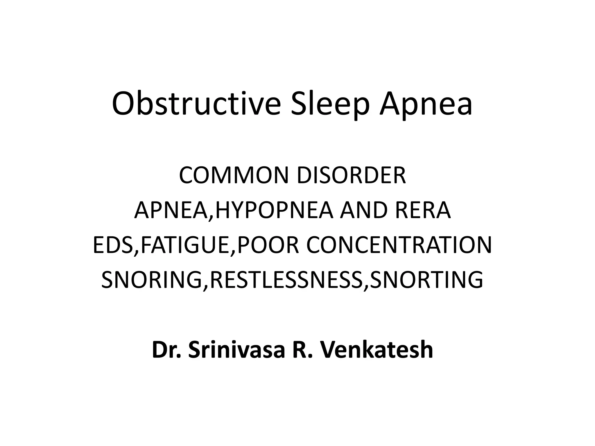 Obstructive sleep apnea | PPTX