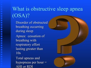 Obstructive sleep apnea | PPT