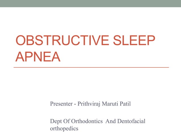 Obstructive sleep apnea | PPTX | Ear, Nose and Throat Conditions ...