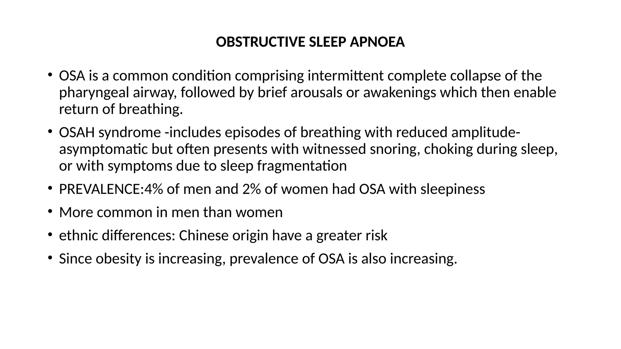 OBSTRUCTIVE SLEEP APNOEA- features and management | PPTX
