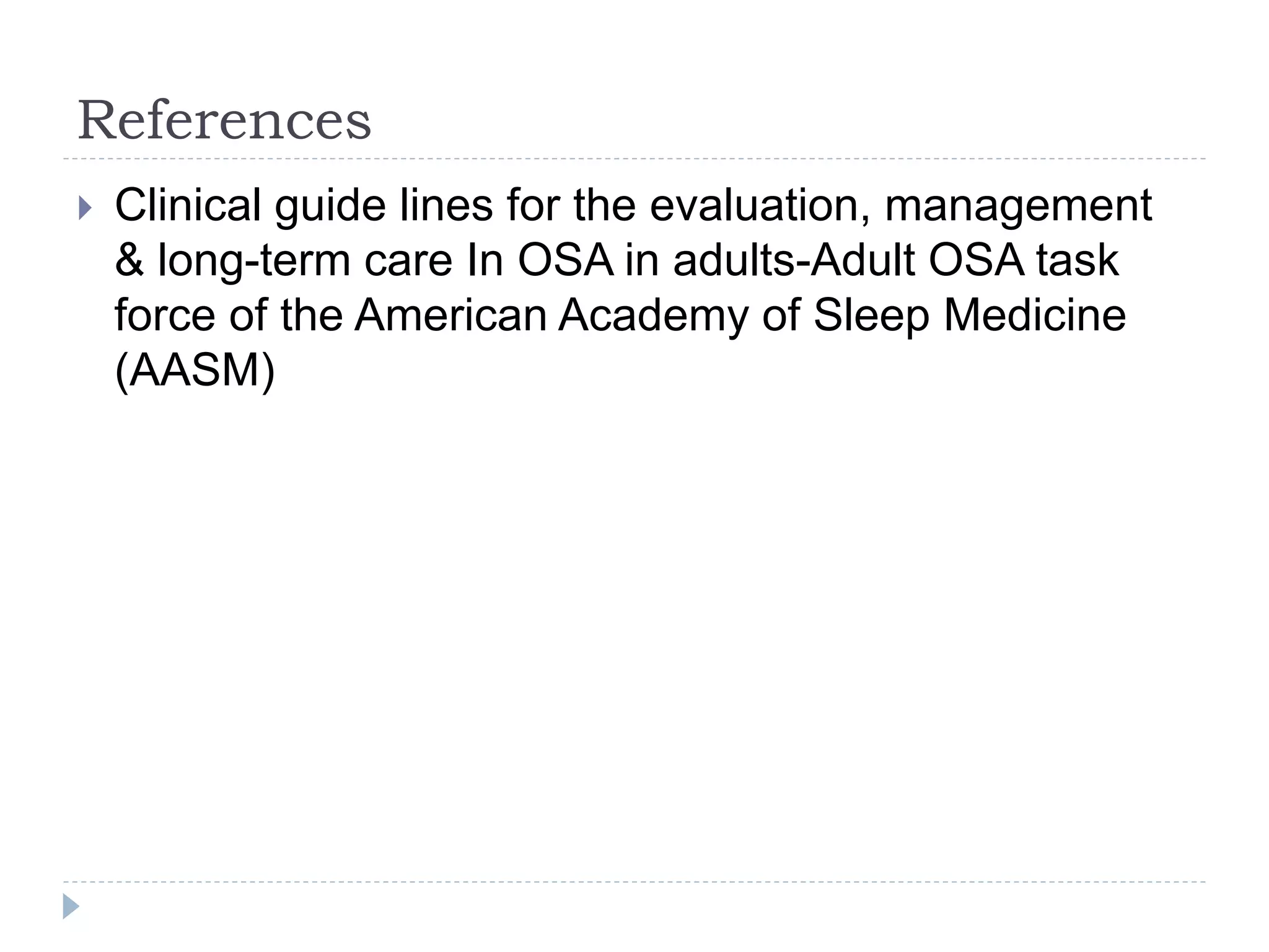 Obstructive sleep apnoea - clinical approach to a patient/ AASM ...