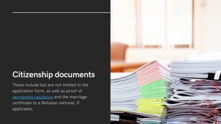 Obtain citizenship in Belize | PDF