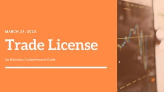 Trade License: Registration, Process & Renewal | PPTX | Business ...