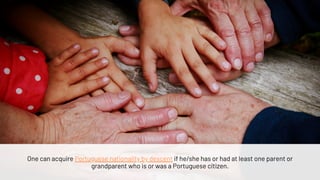 Obtain Portuguese Nationality by Descent | PPT