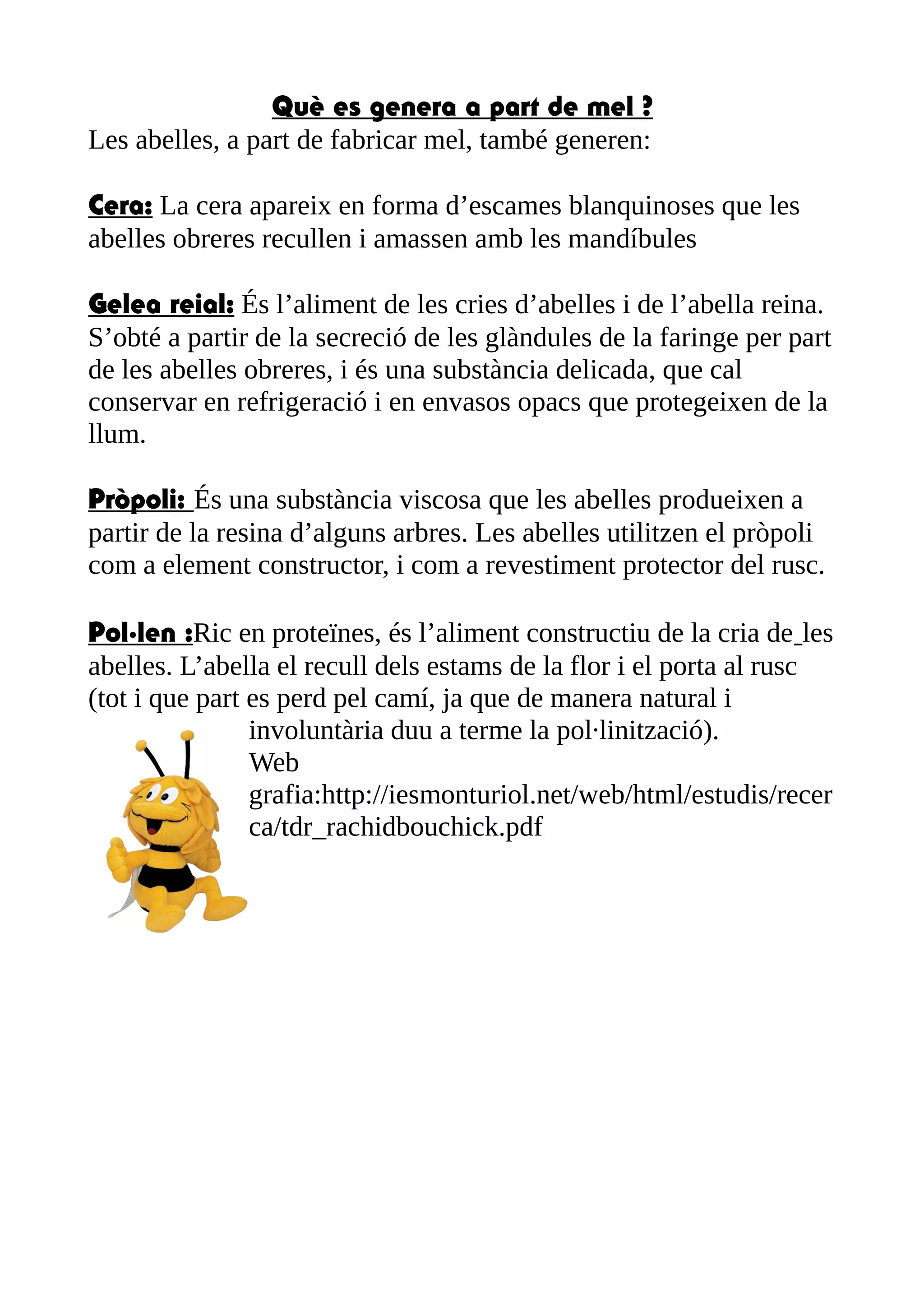 Obtenció de la mel | ODT