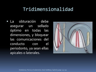 Obturacion del conducto radicular. expo dr. ortiz. | PPTX