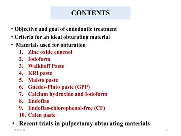 OBTURATING MATERIALS AND OBTURATION SYSTEMS IN PRIMARY TEETH | PPTX