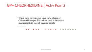 Obturation.of.the.Root.Canal.Space.Part2 | PPT