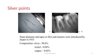 Obturation.of.the.Root.Canal.Space.Part2 | PPT