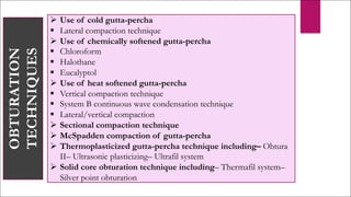 Obturation of Root canal systems or Root canal obturation | PDF