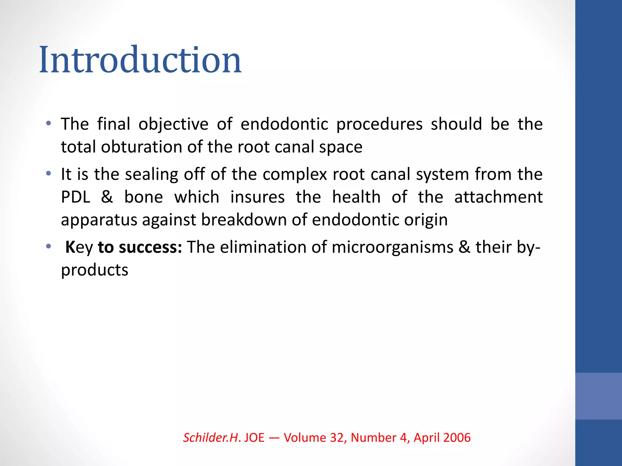 Root Canal Obturation general concepts principles | PPTX