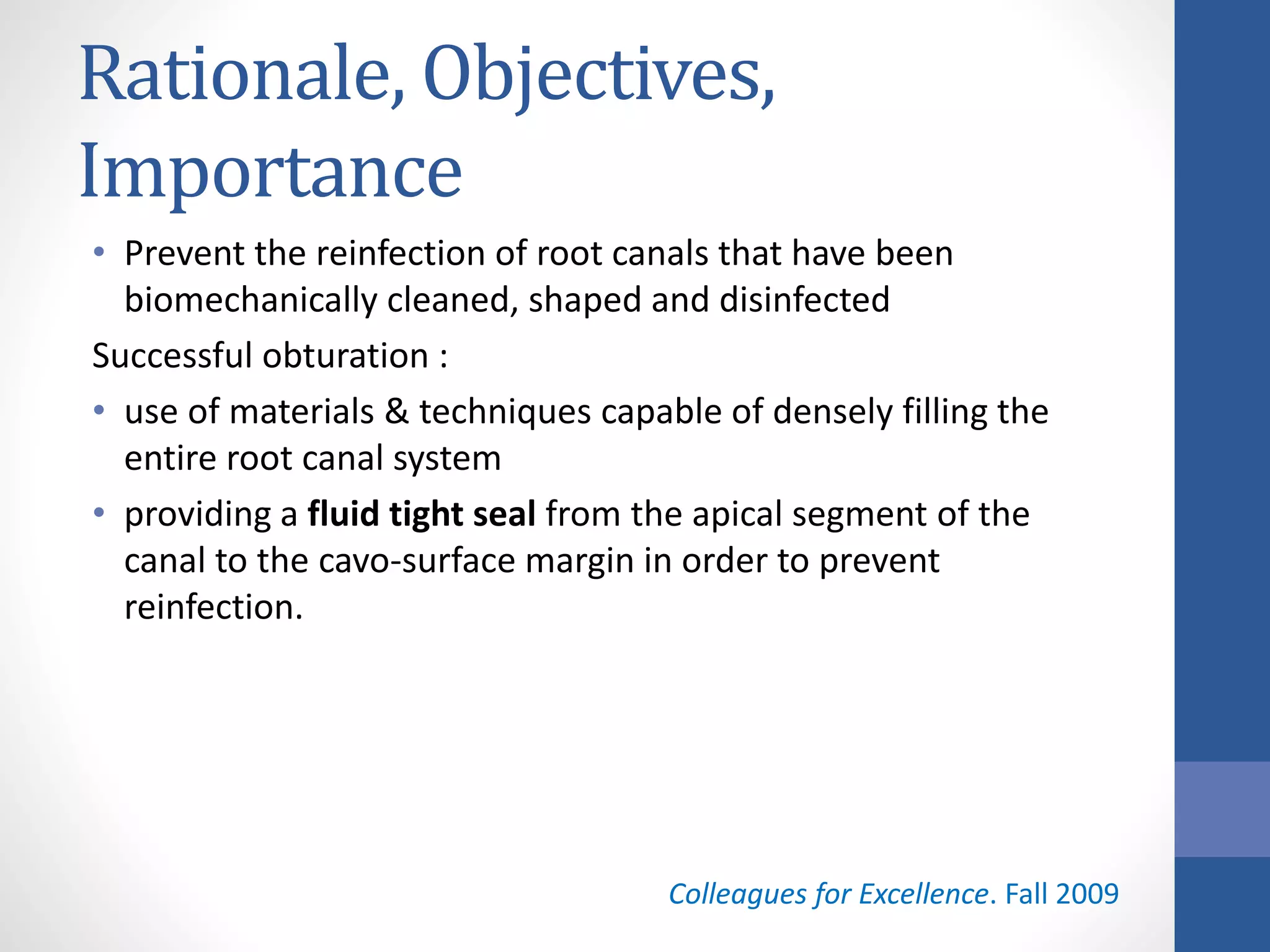 Root Canal Obturation general concepts principles | PPTX