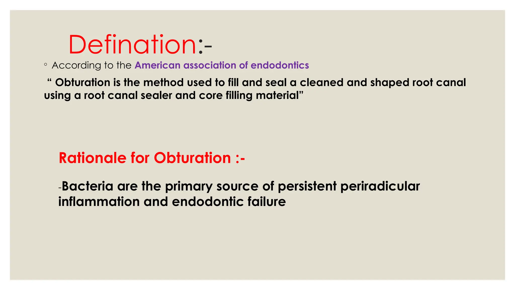 Obturation of the Radicular Space in Endodontics Grossmann | PPTX