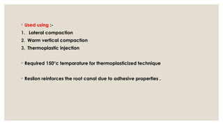 Obturation of the Radicular Space in Endodontics Grossmann | PPTX