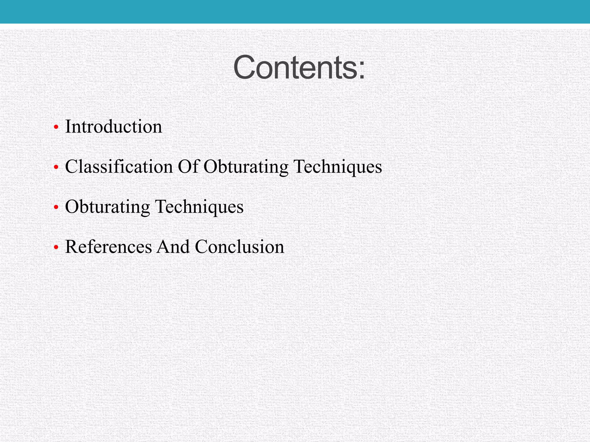 Obturation technique | PPTX