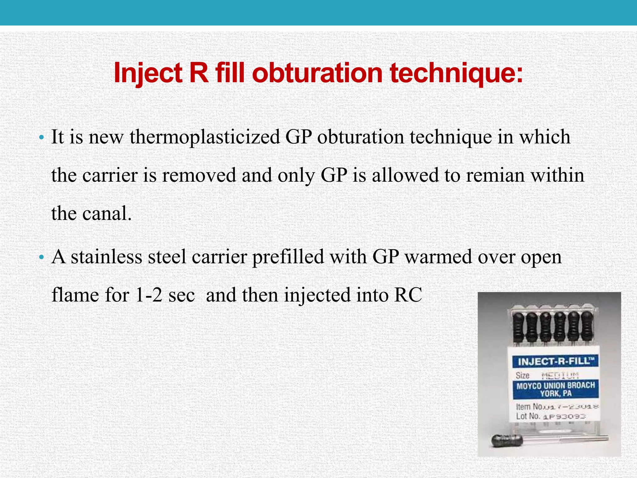 Obturation technique | PPTX
