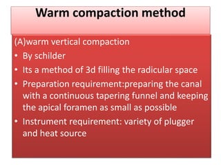 Obturation techniques | PPTX