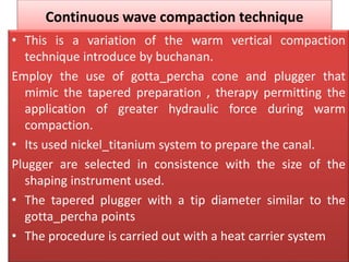 Obturation techniques | PPTX