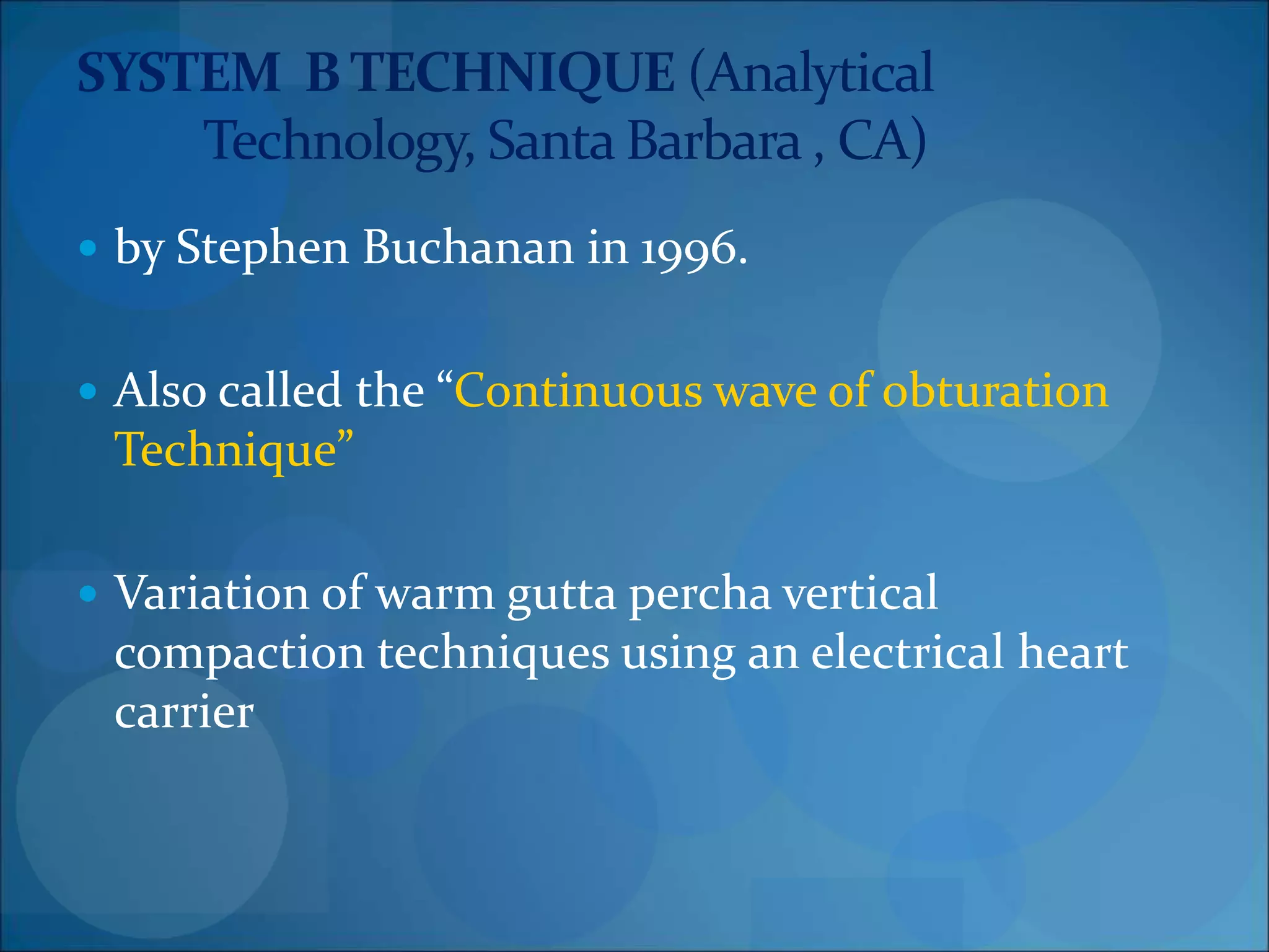 obturation techniques | PPT