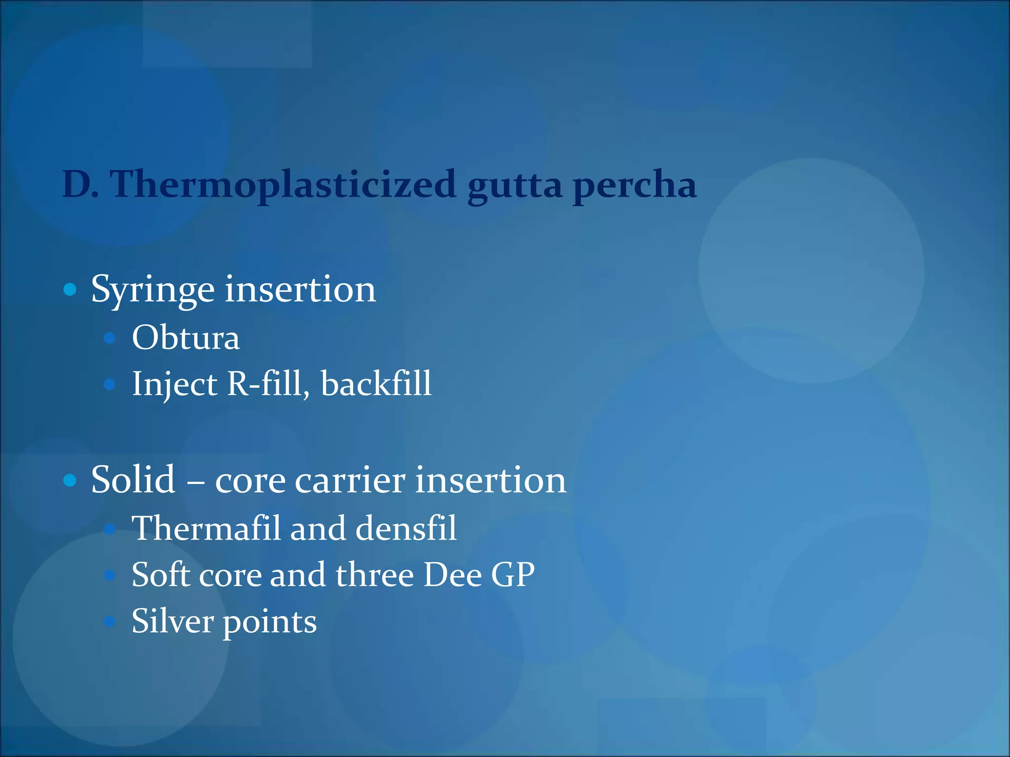 obturation techniques.ppt