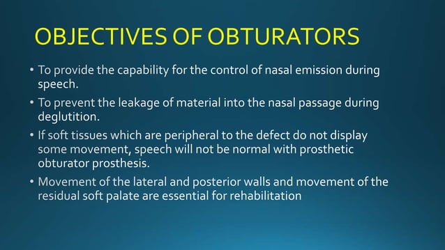 Obturator prosthesis for management of maxillary defects | PPTX