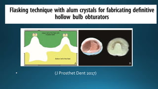 Obturator prosthesis for management of maxillary defects | PPTX