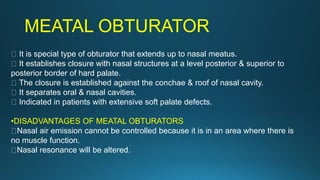 Obturator prosthesis for management of maxillary defects | PPTX