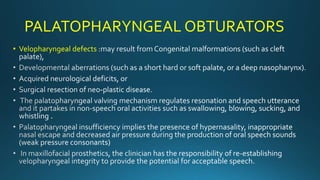 Obturator prosthesis for management of maxillary defects | PPTX