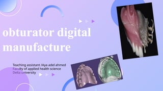 obturator digital lecture talk about types of obturatrors.pptx