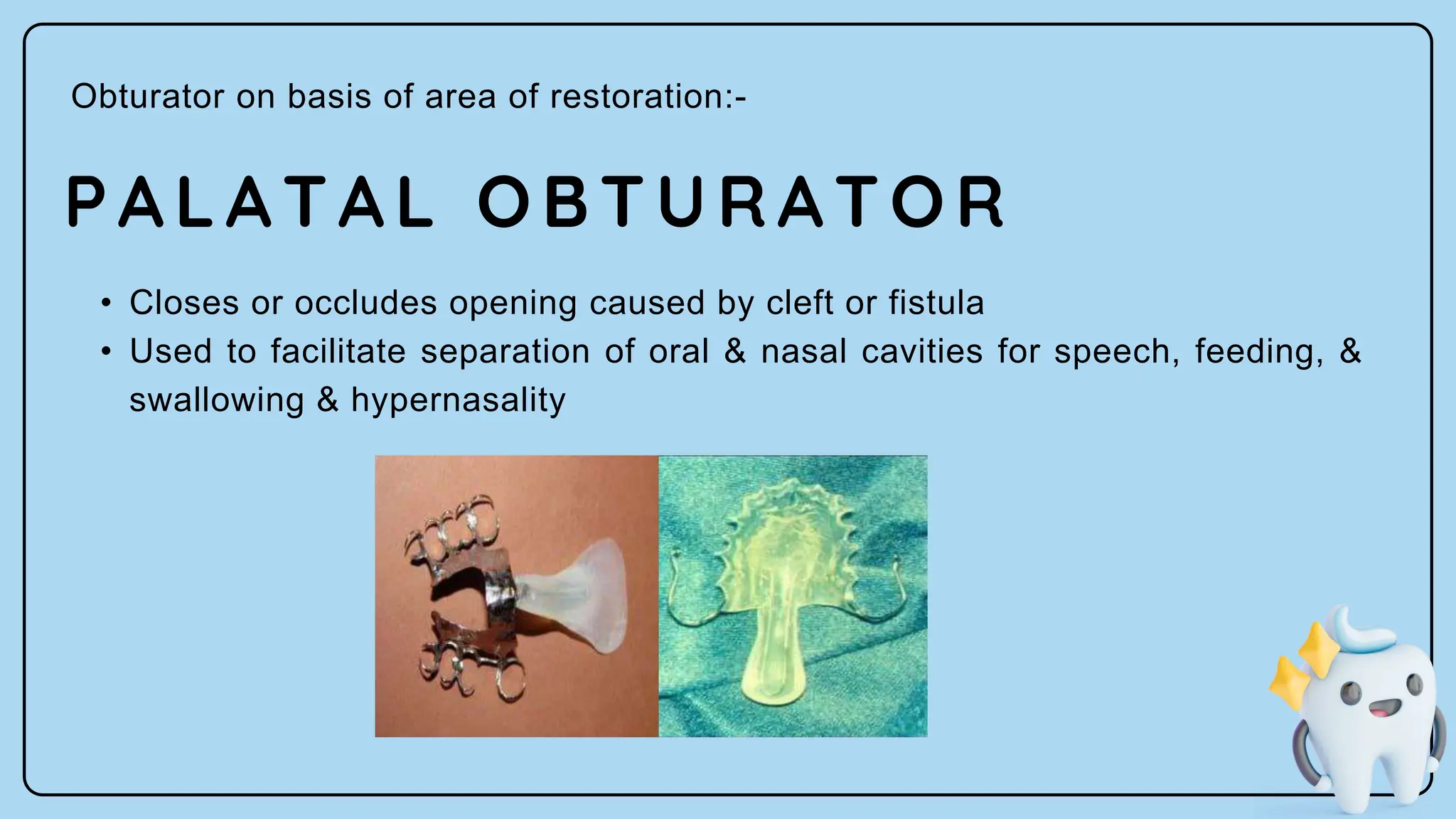 Brief discussion for Obturators used in Maxillofacial Rehabilitation | PPTX