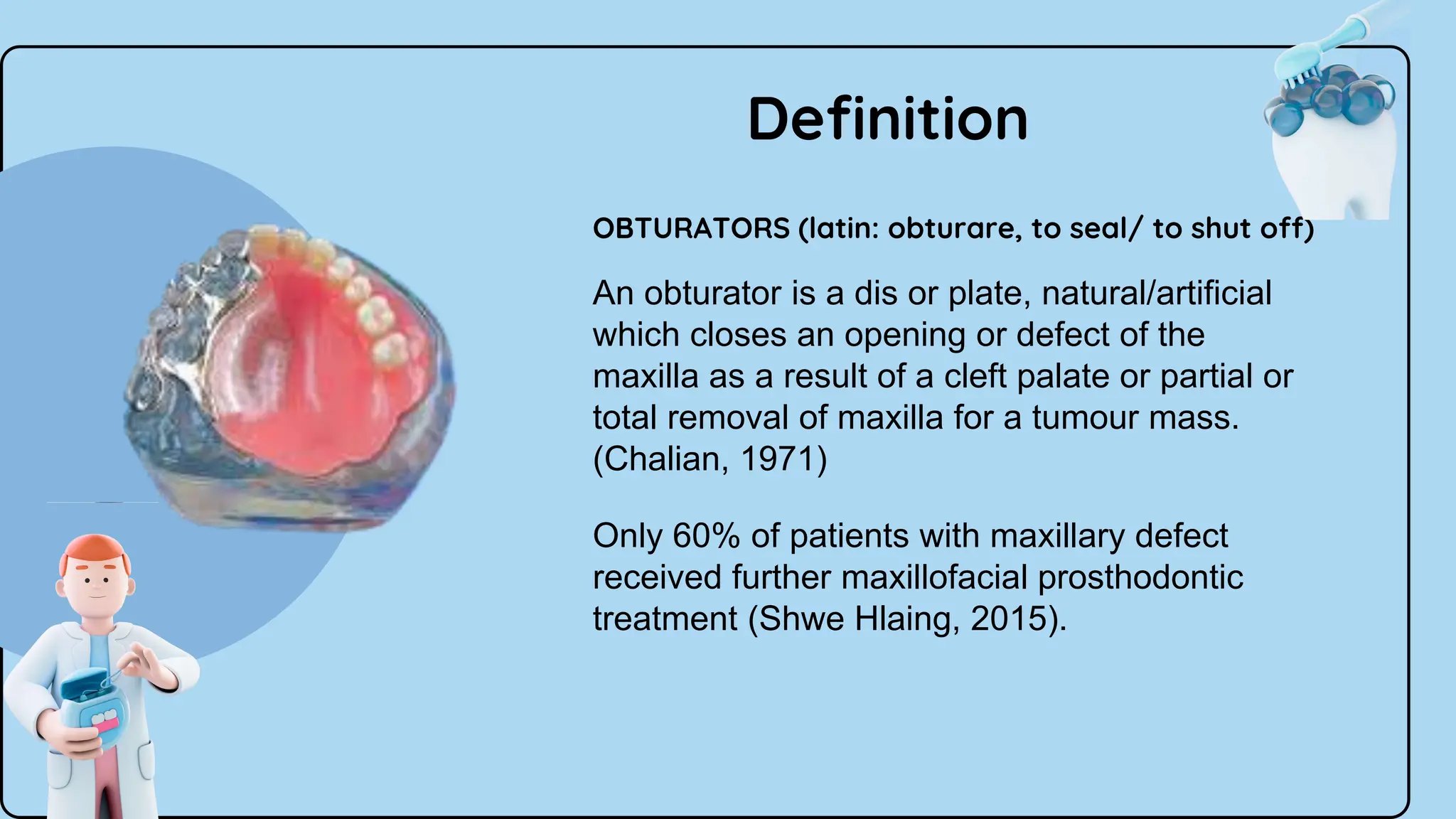 Brief discussion for Obturators used in Maxillofacial Rehabilitation | PPTX