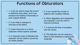 Brief discussion for Obturators used in Maxillofacial Rehabilitation ...