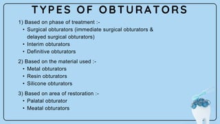 Brief discussion for Obturators used in Maxillofacial Rehabilitation ...