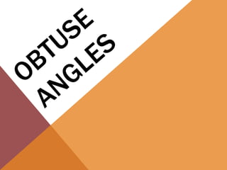 Obtuse angles | PPT
