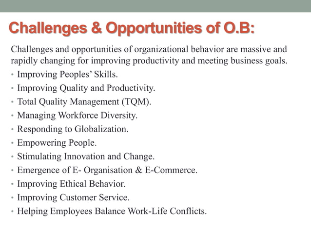 OB Introduction, Scope, Challenges and Opportunities, goal and OB Model ...