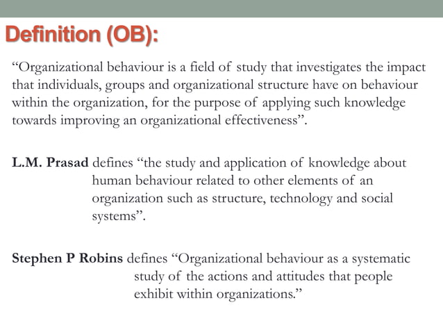 OB Introduction, Scope, Challenges and Opportunities, goal and OB Model ...