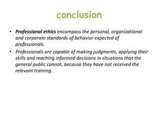 Proffessional ethics | PPTX