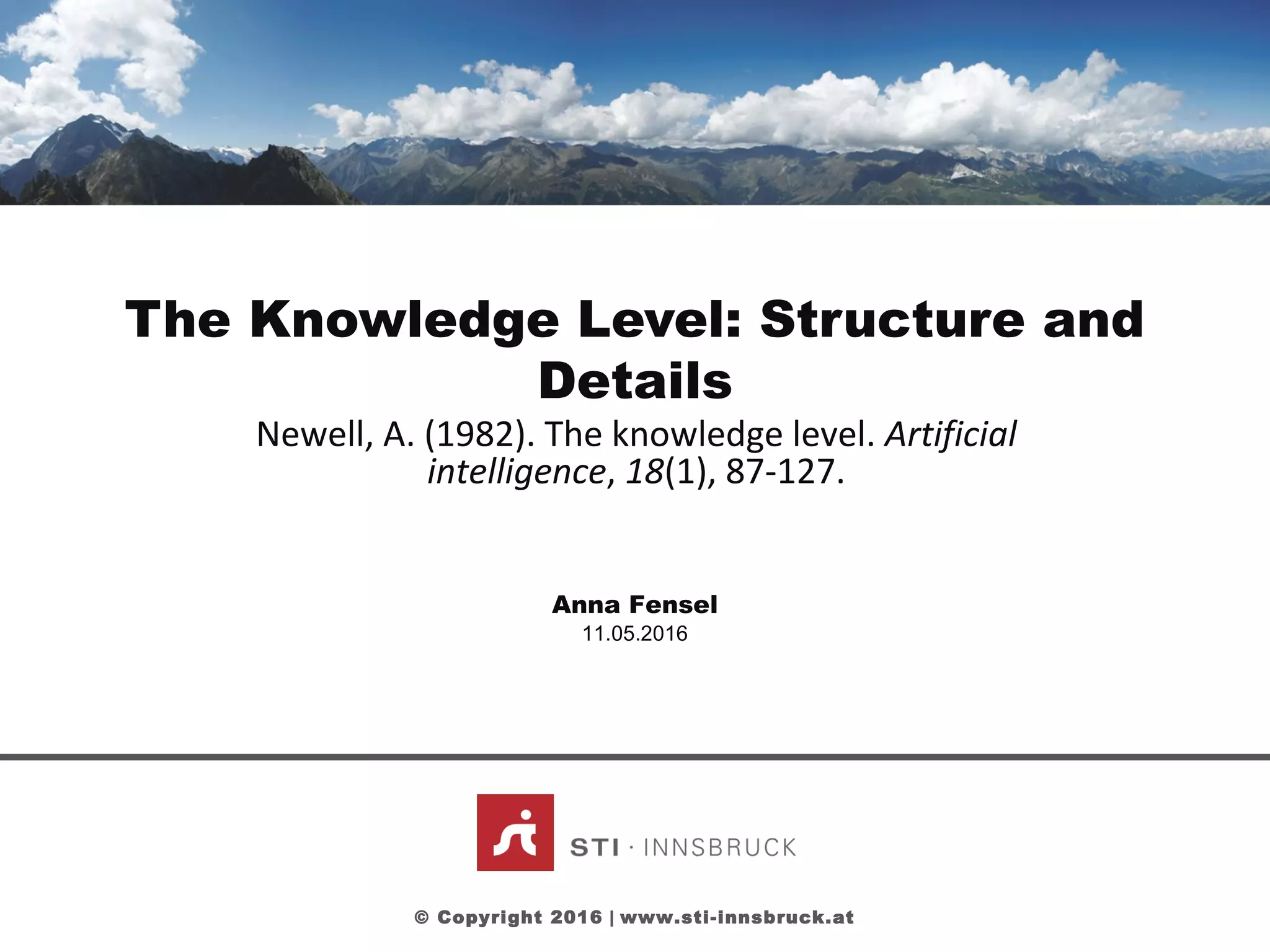 The Knowledge Level: Structure and Details (A. Newell, 1982) | PPT