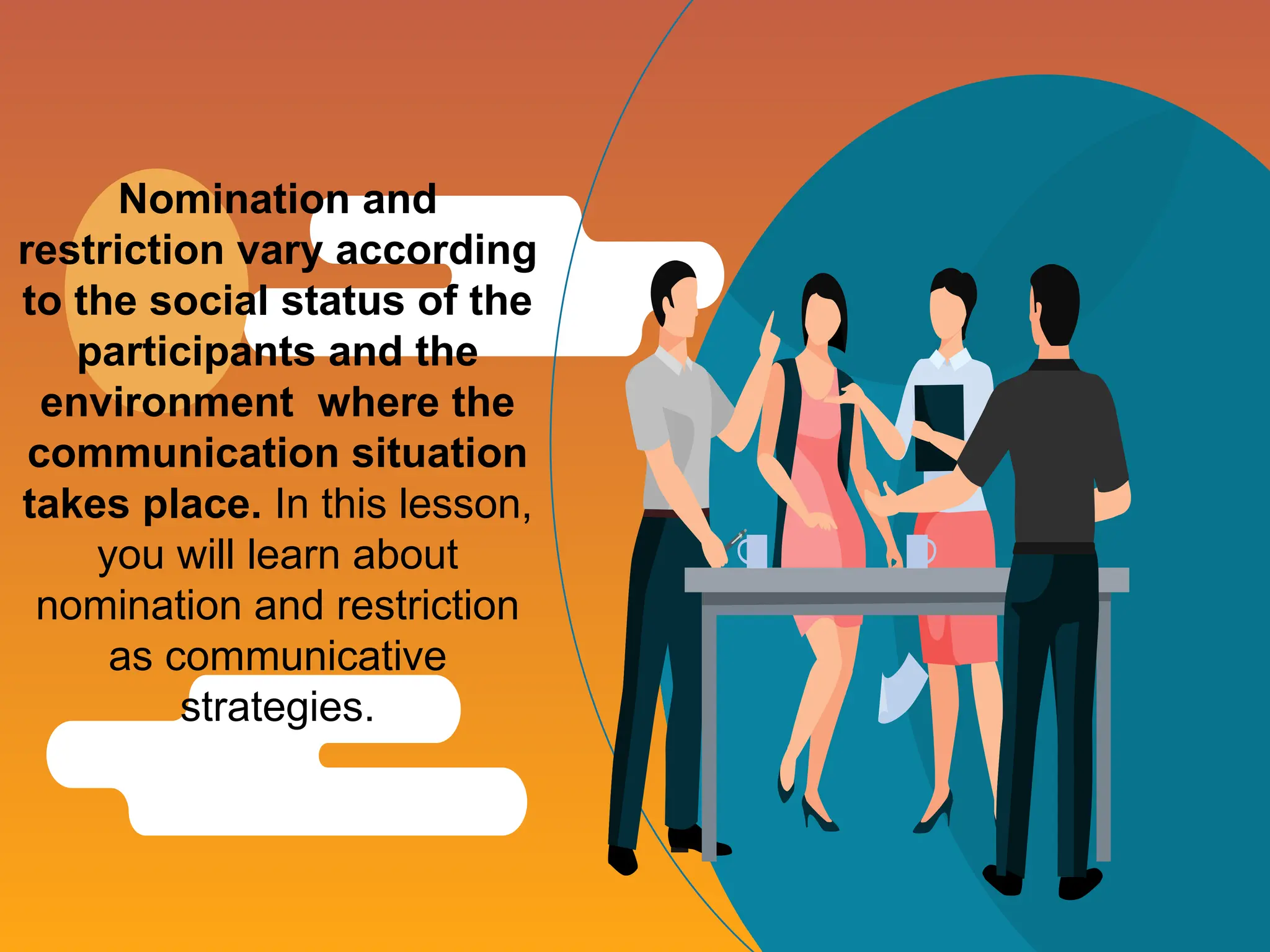 ORAL COMMUNICATION NOMINATION AND RESTRICTION.pptx