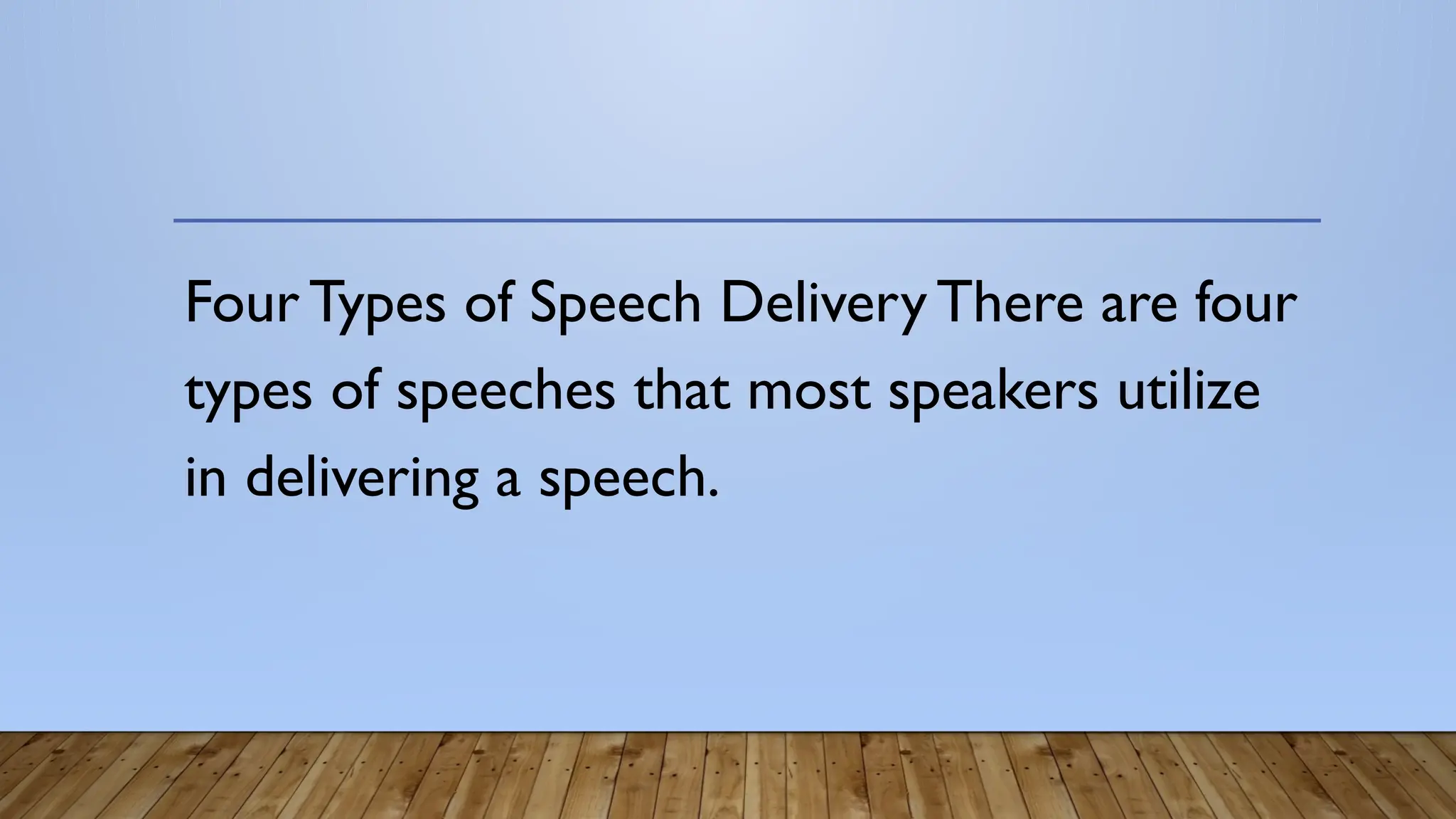 OC10-types of Speech oral communication in contextpptx | PPTX