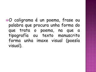 O caligrama | PPT