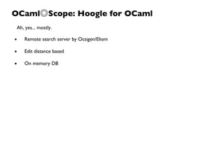 OCamlOScope: a New OCaml API Search | PDF