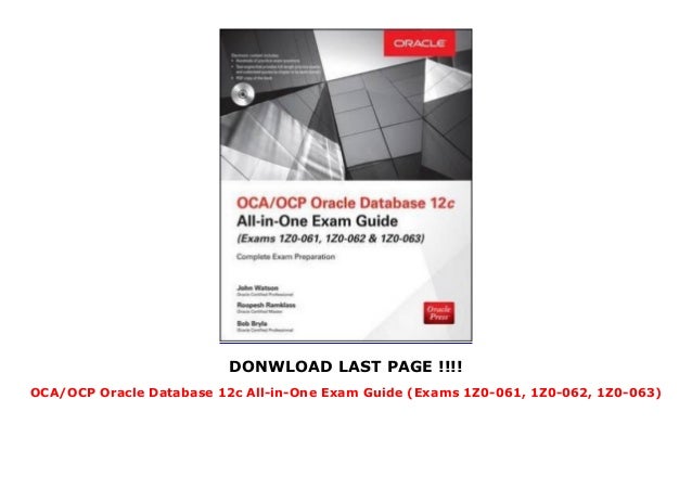 Oca Ocp Oracle Database 12c All In One Exam Guide Exams 1z0 061 1z0 062 1z0 063