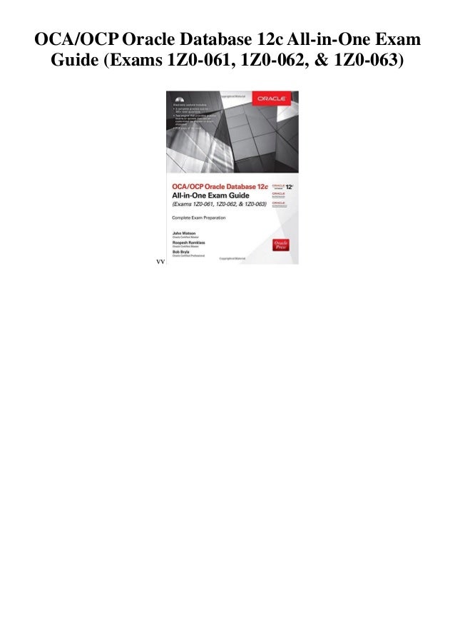 Oca Ocp Oracle Database 12c All In One Exam Guide Exams 1 Z0 061 1z0 062 And 1z0 063
